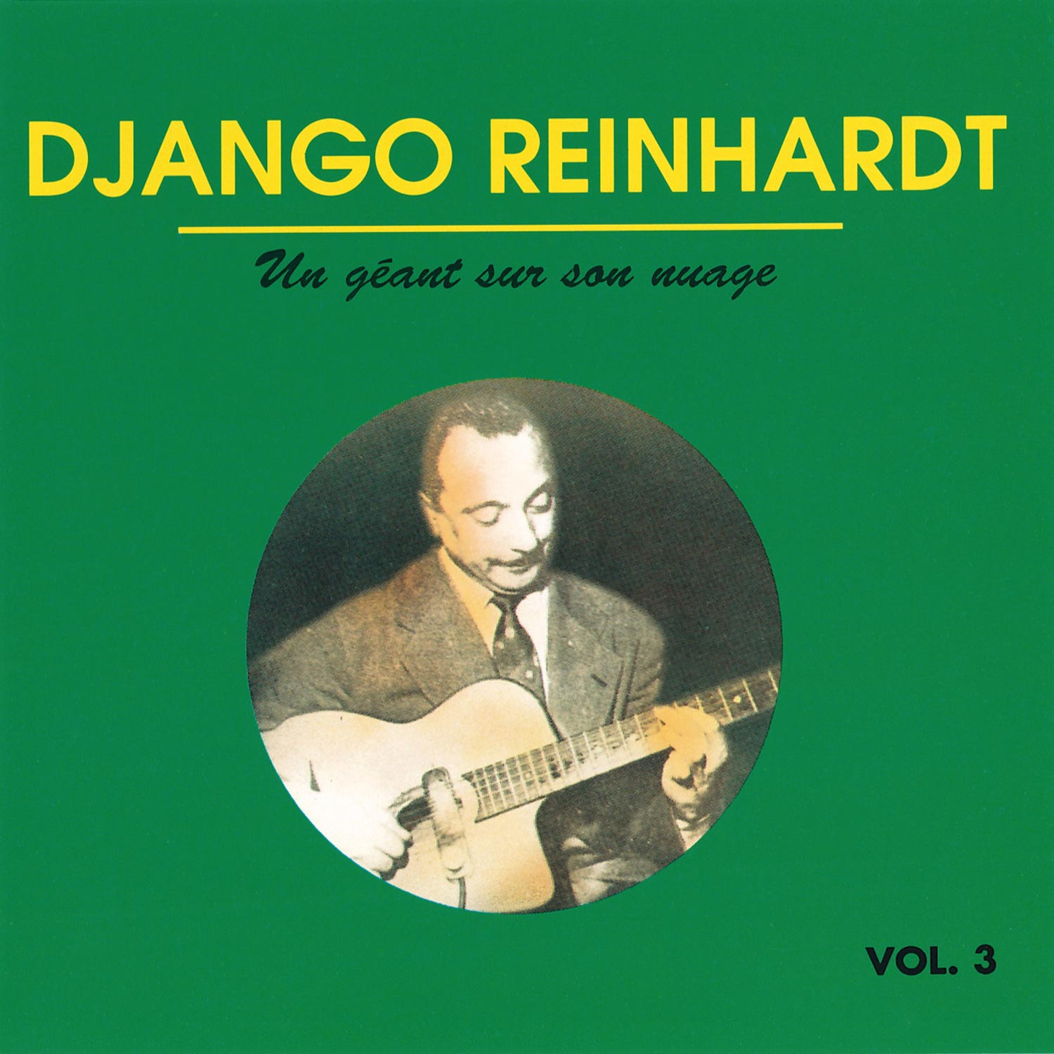 Un géant sur son nuage, Vol. 3 (CD) - Django Reinhardt - Quaartz